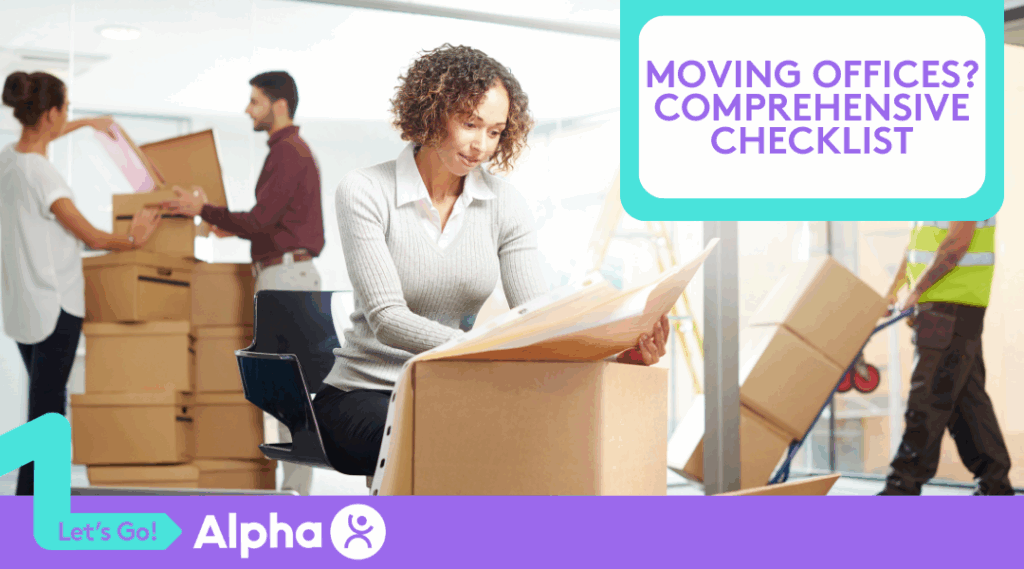 Moving Offices? Here's Your Ultimate Office Move Checklist