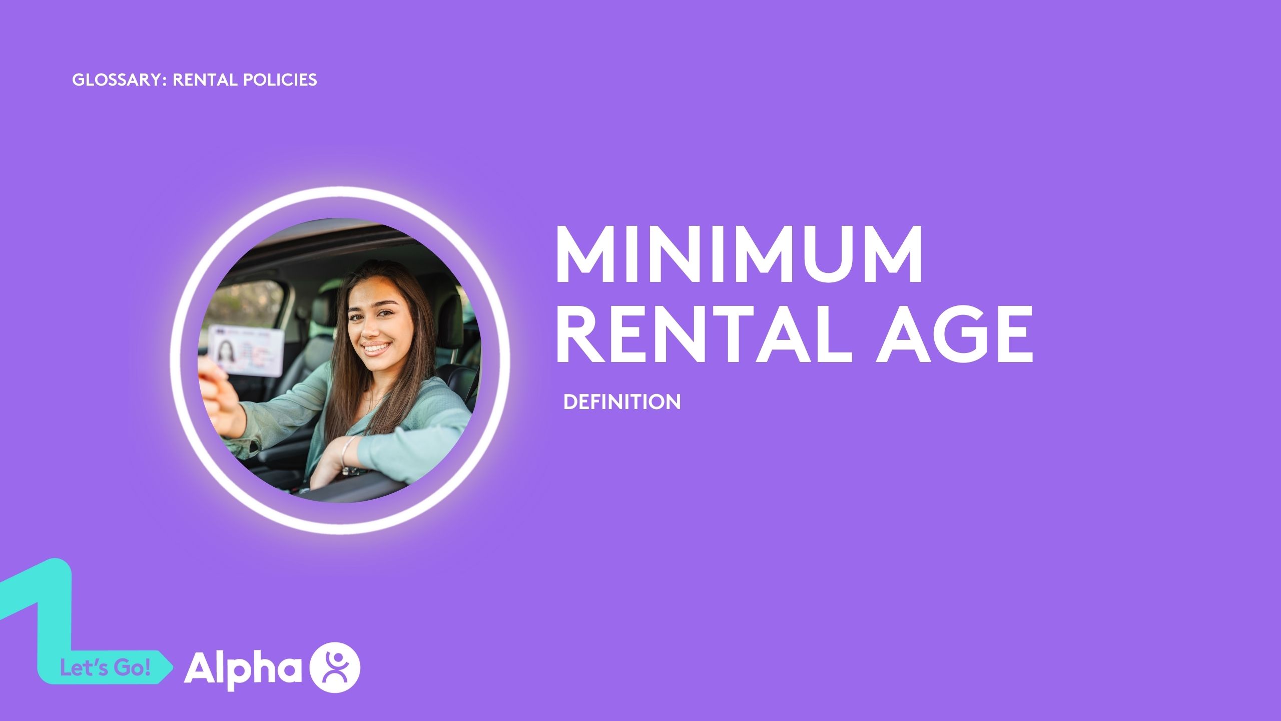Minimum Rental Age: A Guide to Car Rental Requirements