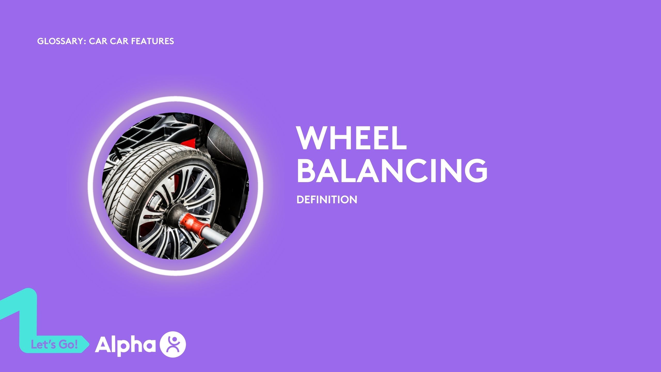 Unraveling the Mystery of Wheel Balancing: A Glossary