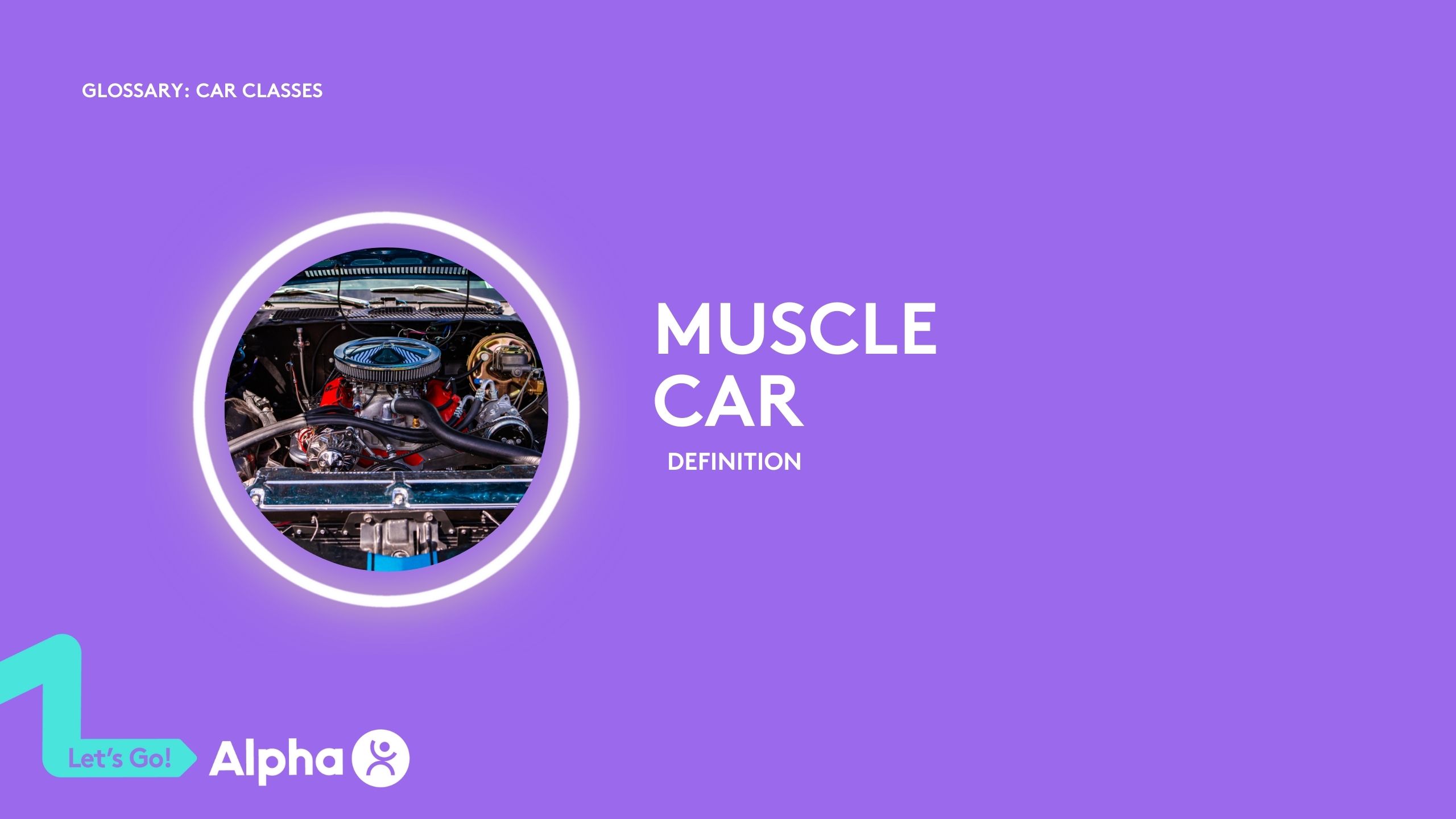 Muscle Car Glossary: A Comprehensive Guide to Automotive Terms