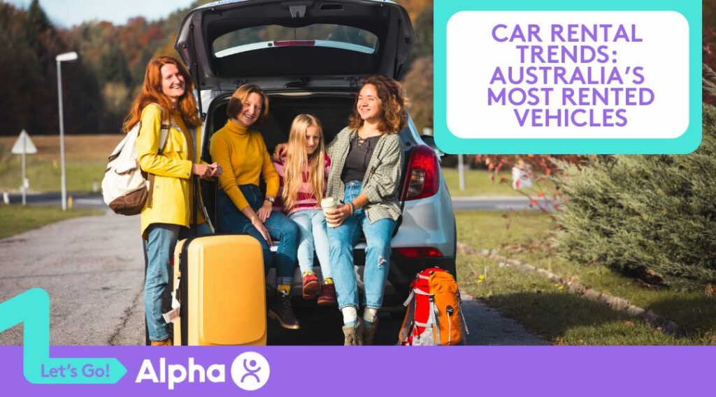 Car Rental Trends: Australia’s Most Rented Vehicles - Alpha Car Hire