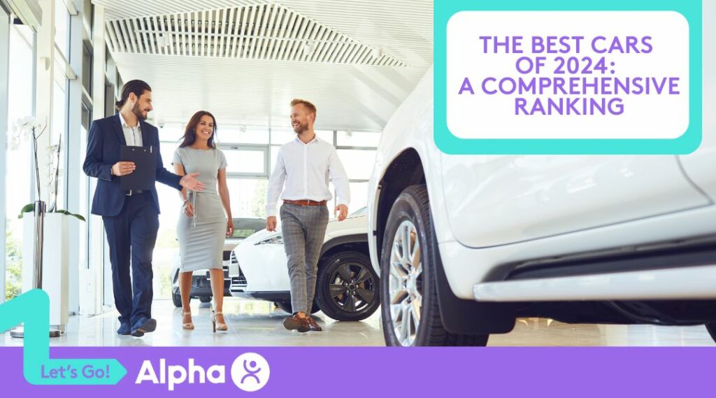 The Best Cars of 2024: A Comprehensive Ranking - Alpha Car Hire