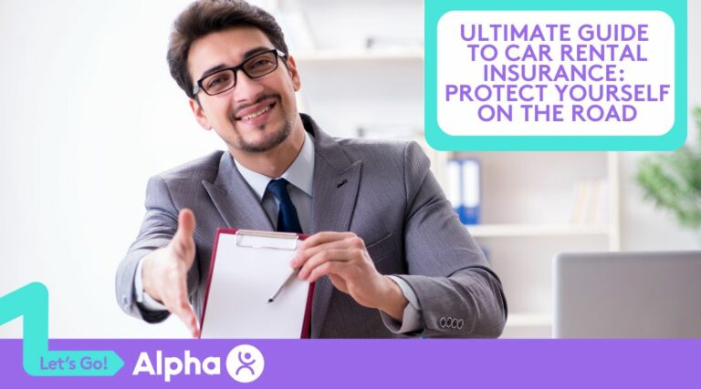 Ultimate Guide to Car Rental Insurance | Alpha Car Hire